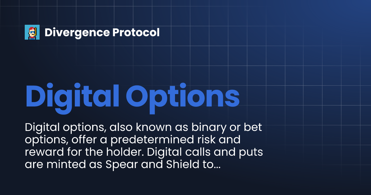 Digital Options | Divergence Protocol